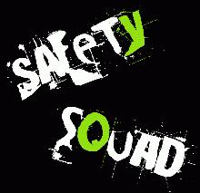 Safety Squad | SoundClick